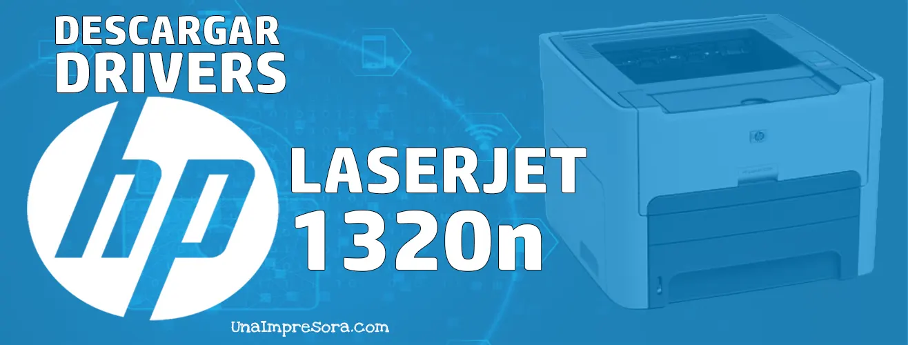 Descargar driver HP DeskJet 1320n Gratis 【 2024