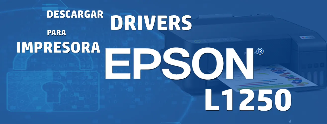 Descargar driver EPSON L1250 Gratis 【 2024