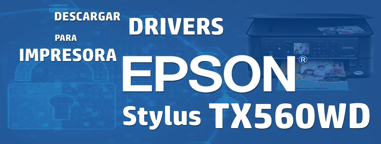 Descargar driver EPSON Stylus TX560WD Gratis 【 2024