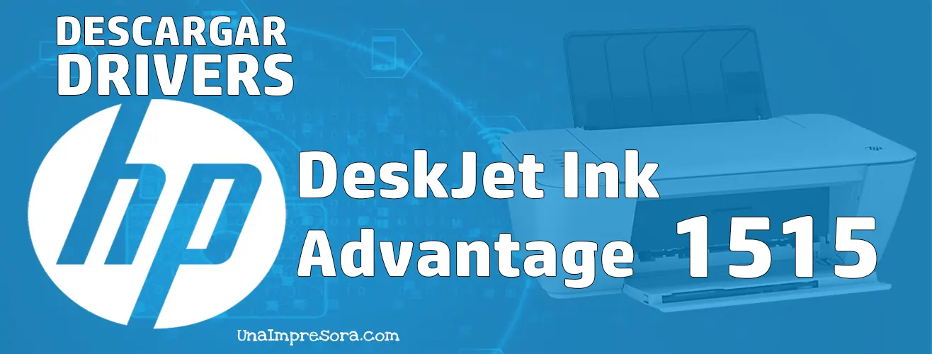 Descargar driver HP DeskJet Ink Advantage 1515 Gratis 【 2024