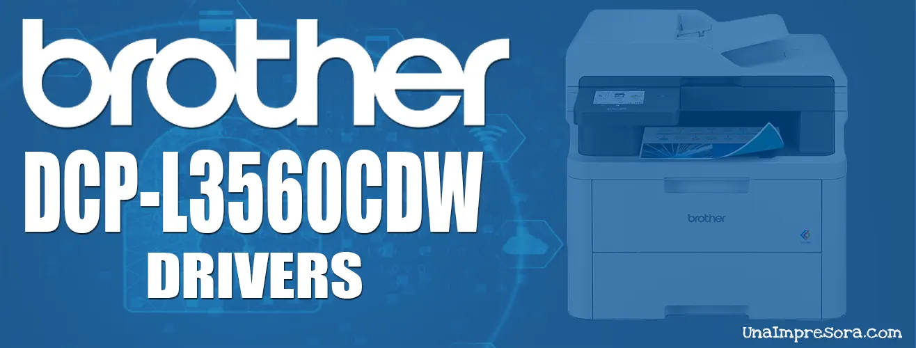 Descargar driver BROTHER DCP-L3560CDW Gratis 【 2024